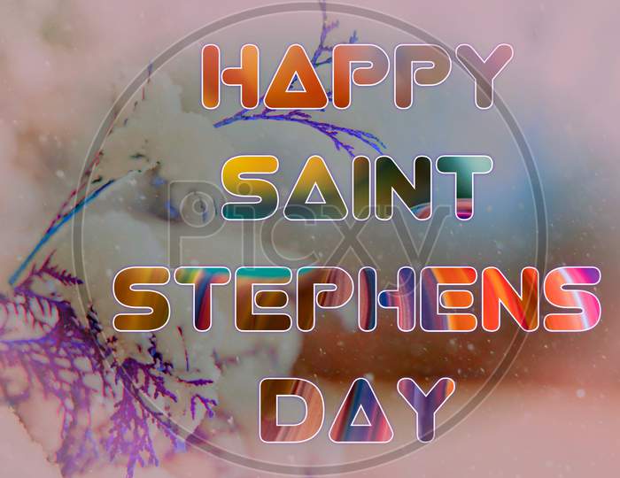 Image of Happy Saint Stephen'S Day Celebration Colourful Text ...